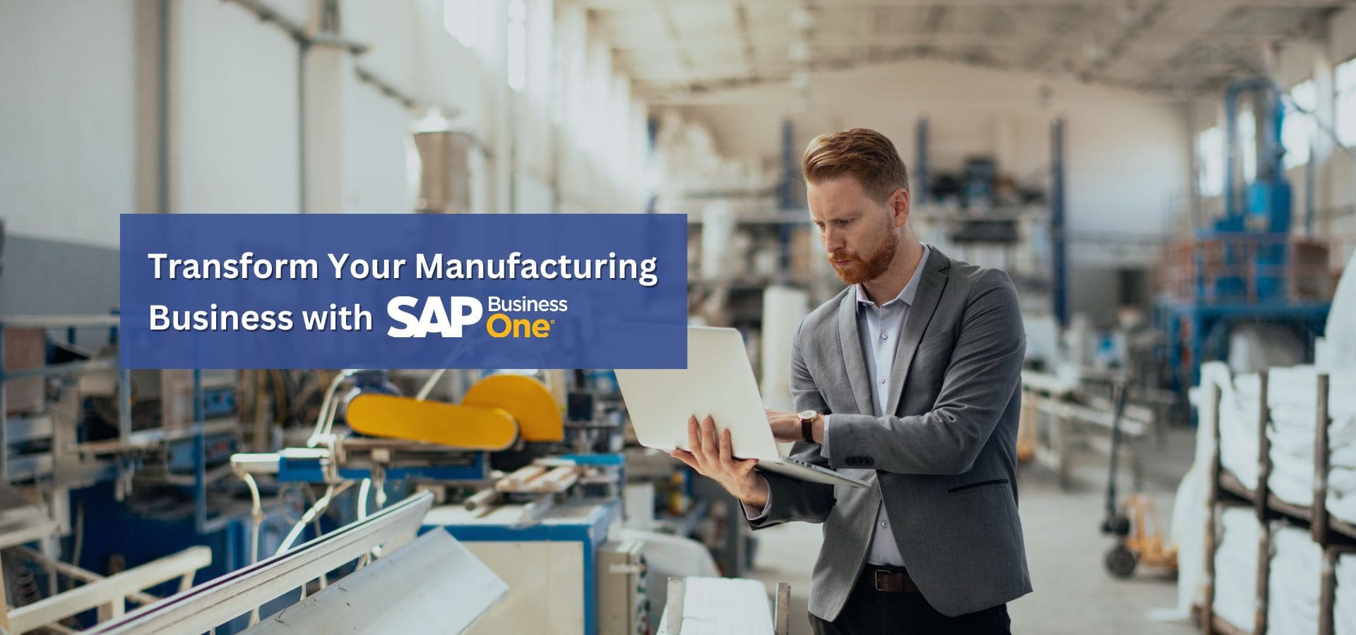 Transform Manufacturing with SAP Business One | Phitomas