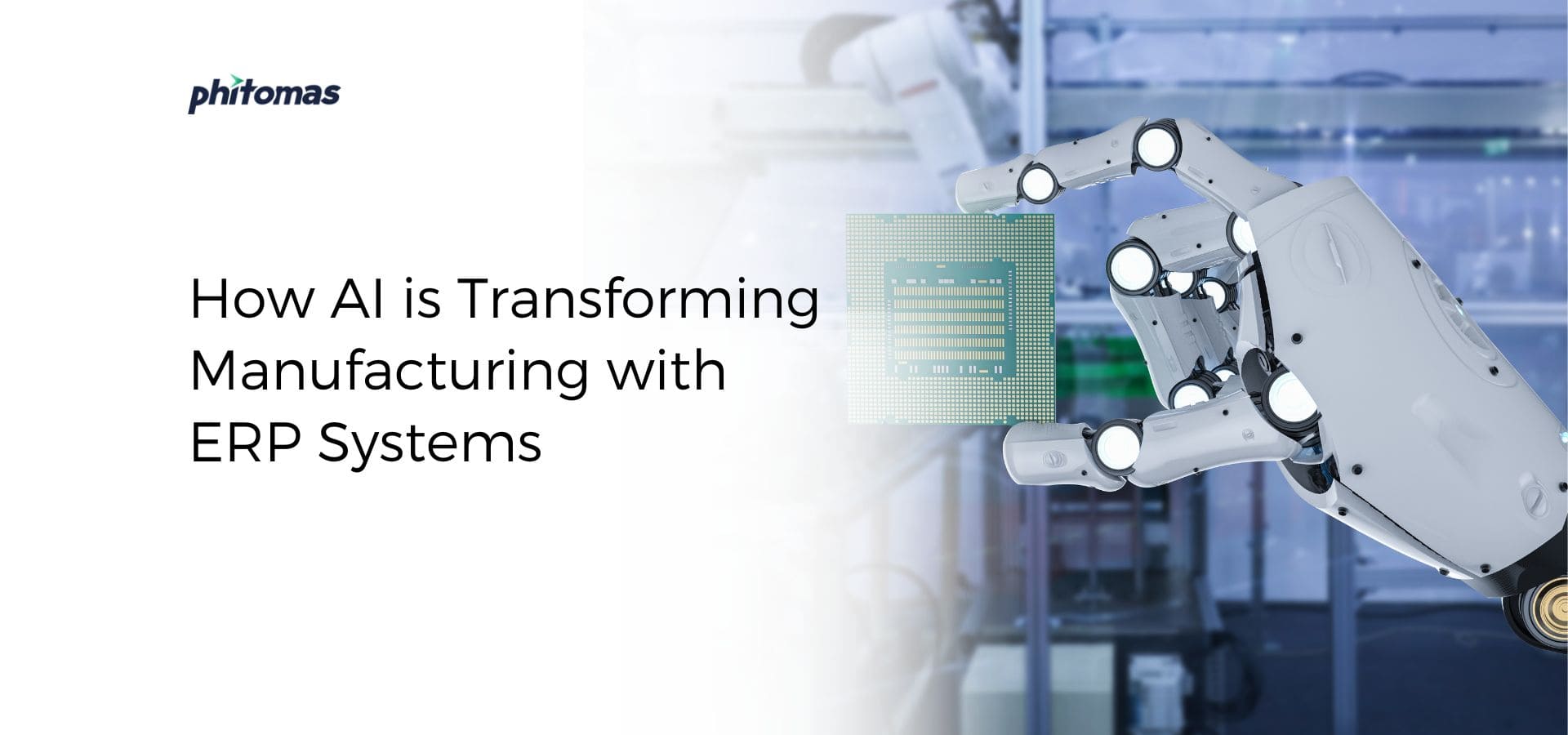 How AI is Transforming Manufacturing with ERP Systems