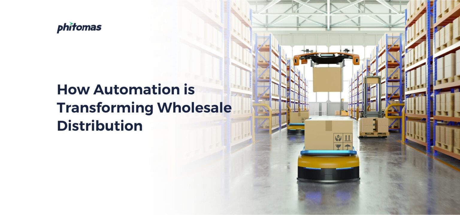 How Automation is Transforming Wholesale Distribution